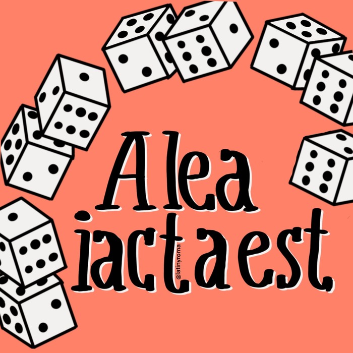 Alea iacta est | Latín y Roma