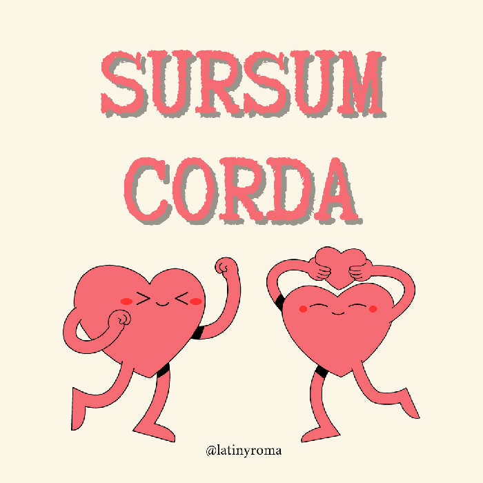 Sursum corda | Latín y Roma