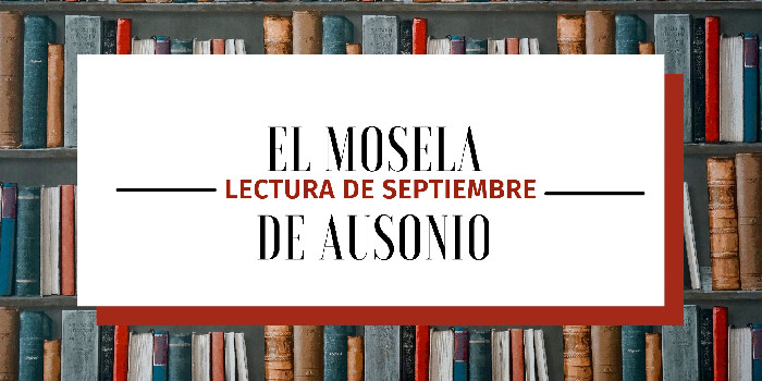 Lectura de septiembre: El Mosela de Ausonio